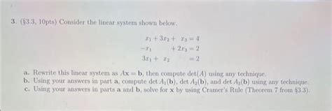 Solved 3 §3 3 10pts Consider The Linear System Shown