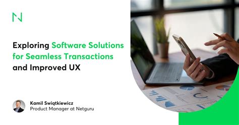 Netguru On Linkedin Payment Integration Software Simplifying Transactions And Improving Ux