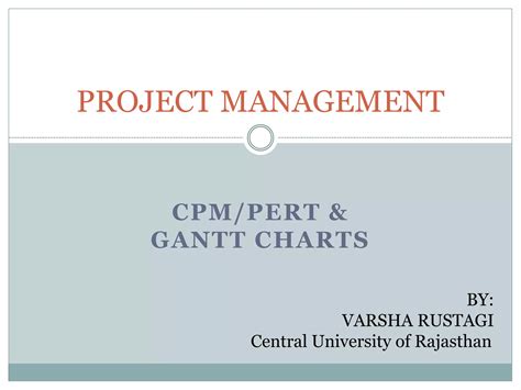 Cpm Pert And Gantt Charts Pptx