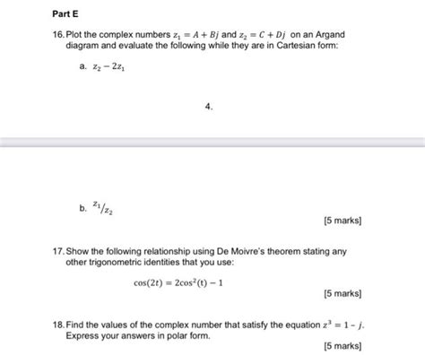 Solved Part E 16 Plot The Complex Numbers 21 A Bj And Chegg Com