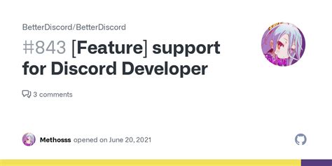 Feature Support For Discord Developer · Issue 843 · Betterdiscordbetterdiscord · Github