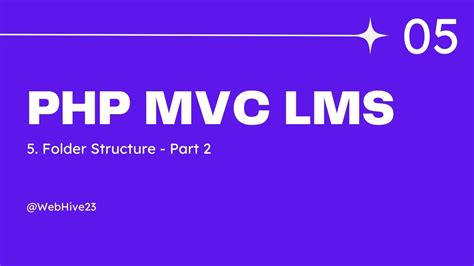 Php Mvc Lms 05 Folder Structure Part 2 Youtube
