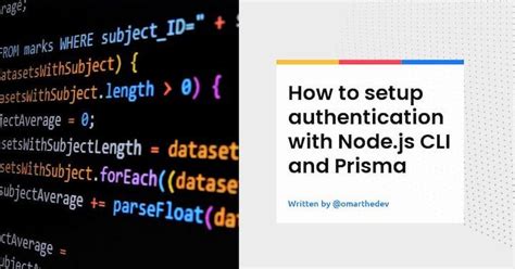 How To Setup Authentication With Nodejs Cli And Prisma Rnode