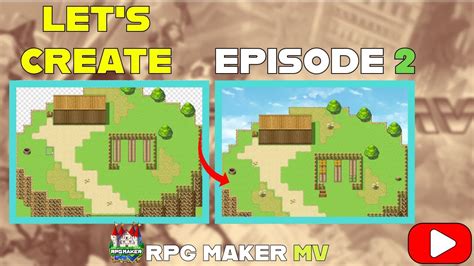 LET S CREATE A FULL GAME EPISODE RPG Maker MV YouTube