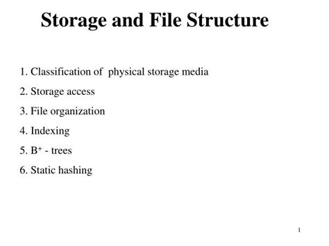 PPT Storage And File Structure PowerPoint Presentation Free Download ID 7015382