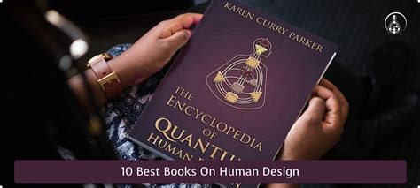 The 10 Best Books On Human Design
