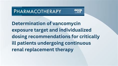 Insightrx On Linkedin Determination Of Vancomycin Exposure Target And Individualized Dosing…