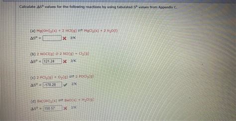solved calculate Δs∘ values for the following reactions by