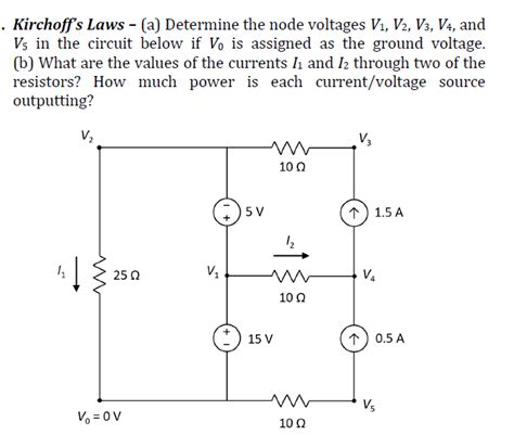 Solved Kirchoff S Laws A Determine The Node Voltages Chegg