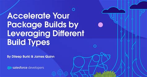 Sfdc Mindz On Linkedin Accelerate Your Package Builds By Leveraging