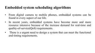 Embedded System Scheduling Algorithm Pptx