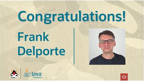 Frank Delporte On Linkedin Javachampions Java Jvm Openjdk Javafx