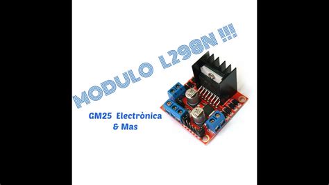L N ESPECIFICACIONES PARTES PRUEVA DEL MODULO YouTube
