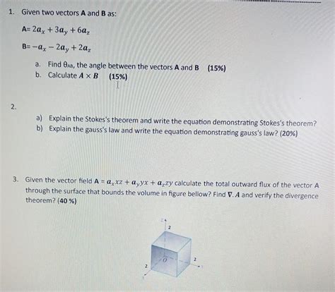 1 Given Two Vectors A And B As A2ax3ay6az