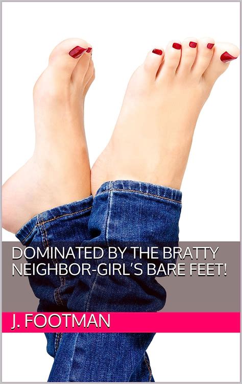 Dominated By The Bratty Neighbor Girls Bare Feet Tease Memoirs Book