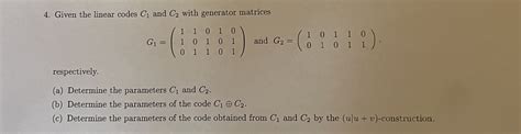 solved given the linear codes c1 ﻿and c2 ﻿with generator