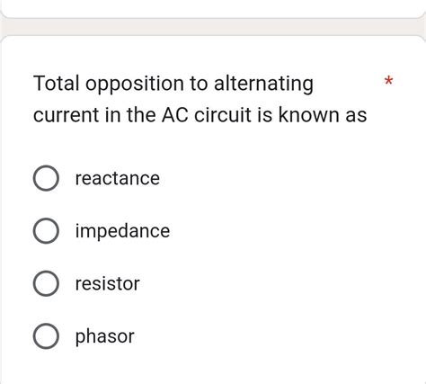 Total Opposition To Alternating Current In Studyx