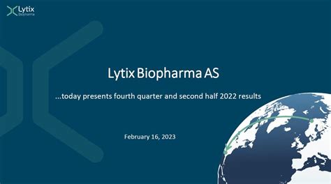 Lytix Biopharma Today Releases Its Fourth Quarter And Second Half 2022