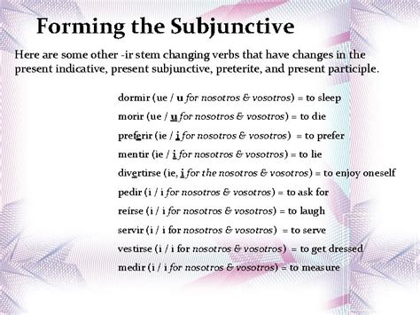 Formation Of The Subjunctive Chapter 3 Indicative Tense