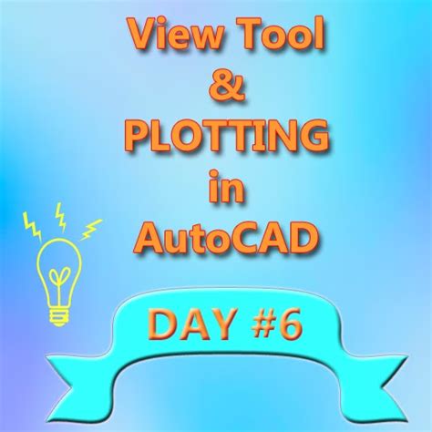 Question And Answers About Autocad View Tool And Plotting Day 6