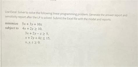 solved use excel solver to solve the following linear