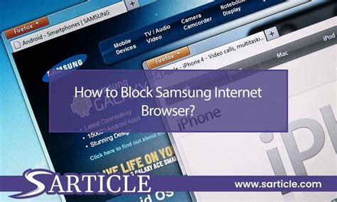 How To Block Samsung Internet Browser SArticle