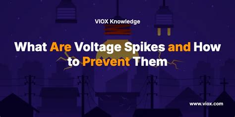 What Are Voltage Spikes And How To Prevent Them