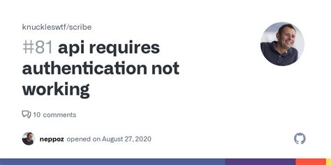 api requires authentication not working · issue 81 · knuckleswtf
