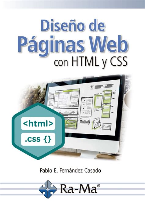 Diseño De Páginas Web Con Html Y Css 電子書籍 作：pablo Enrique Fernández Epub 楽天kobo 日本