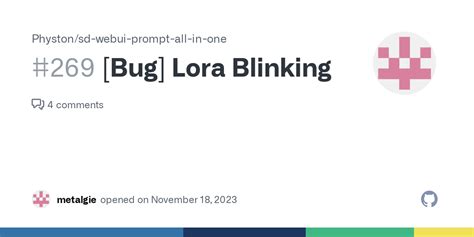 Bug Lora Blinking Issue Physton Sd Webui Prompt All In One GitHub