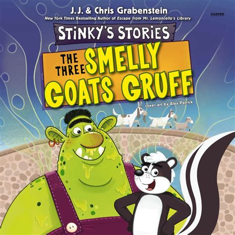 Stinkys Stories 3 The Three Smelly Goats Gruff Audiobook By Chris