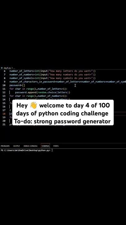 Strong Password Generator Day 4 Of 100 Days Of Coding Challenge