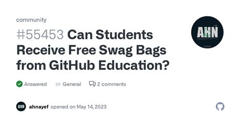 Can Babes Receive Free Swag Bags From GitHub Education Community Discussion 55453 GitHub