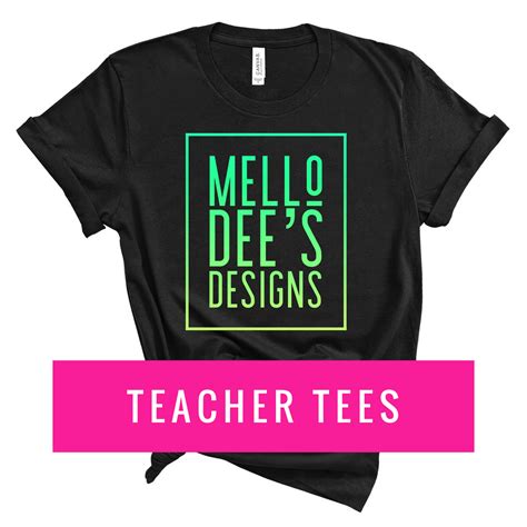 Teacher Tees Page 4 Mello Dees Designs