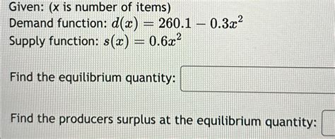 Solved Given Is Number Of Items Demand Function