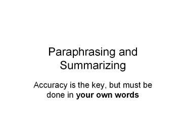 Paraphrasing And Summarizing Presentation Free To Download