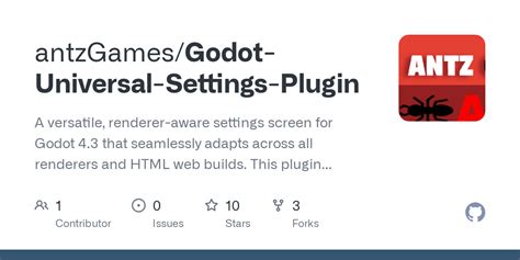 Github Antzgames Godot Universal Settings Plugin A Versatile Renderer Aware Settings Screen