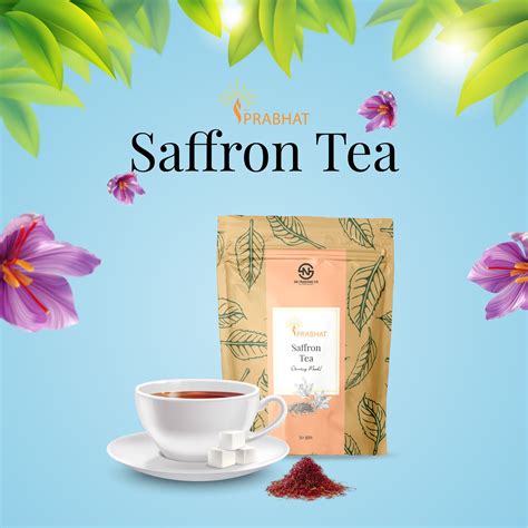 Prabhat Tea Enrich Your Health And Tastebuds With Saffron