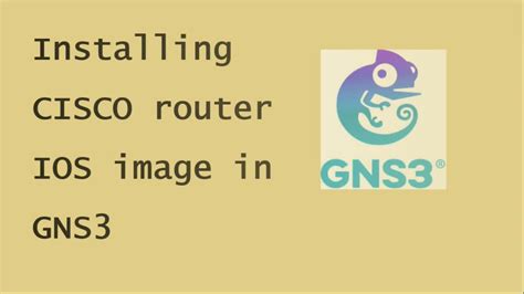 Cisco Gns3 Router Ios Image Lasopathereal