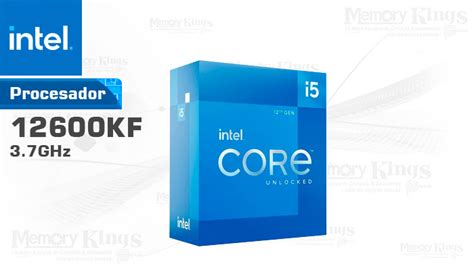 Procesador Intel Core I5 12600kf 4 9ghz 20mb 1700 Memory Kings Lo Mejor En Equipos De Computo