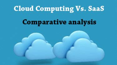 Cloud Computing Vs SaaS A Comparative Analysis Best DevOps