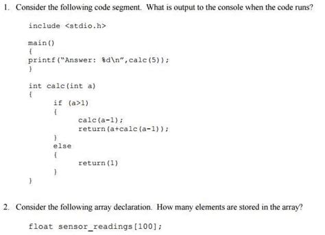 Solved Consider The Following Code Segment What Is Output