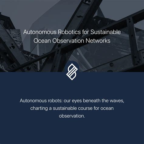 Autonomous Robotics For Sustainable Ocean Observation Networks → Scenario