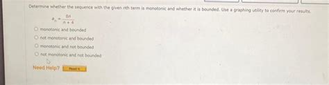 Solved Determine Whether The Sequence With The Given Nth