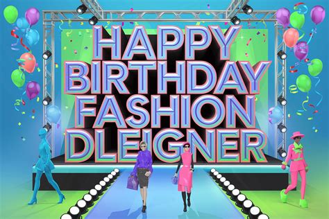 Free Download Happy Birthday Fashion Designer Runway