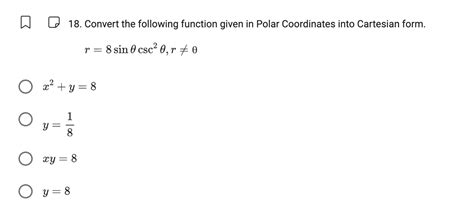 Solved Convert The Following Function Given In Polar