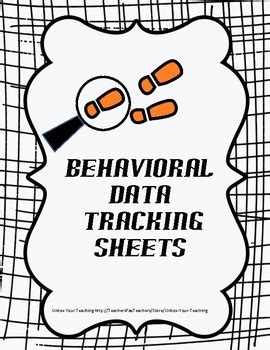 Behavioral Data Tracking Sheets Packet By Unbox Your Teaching TpT