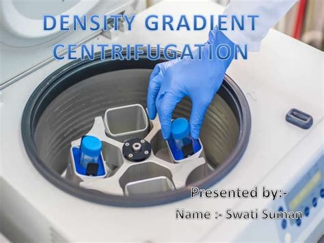 Density Gradient Centrifugation Pptx