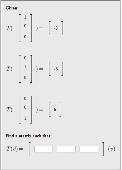 Solved Given T T T Find A Matrix Chegg