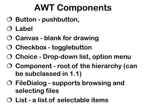 Ppt Gui In Java The Awt Powerpoint Presentation Free Download Id
